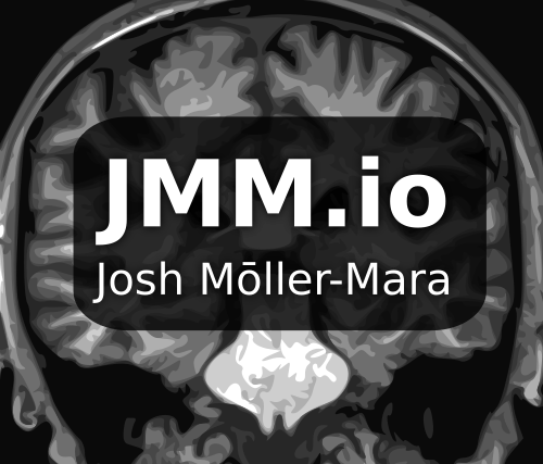 Josh Moller-Mara (jmm.io)